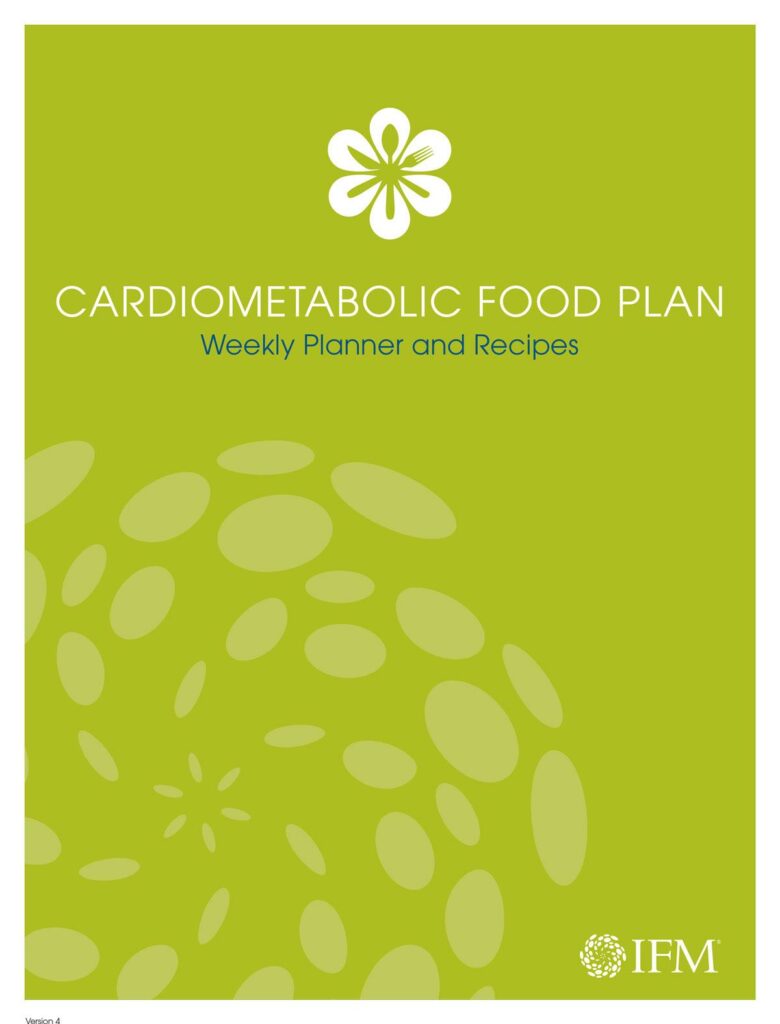 IFM Cardiometabolic Diet Guide & Recipes - Download Food Plan Now!